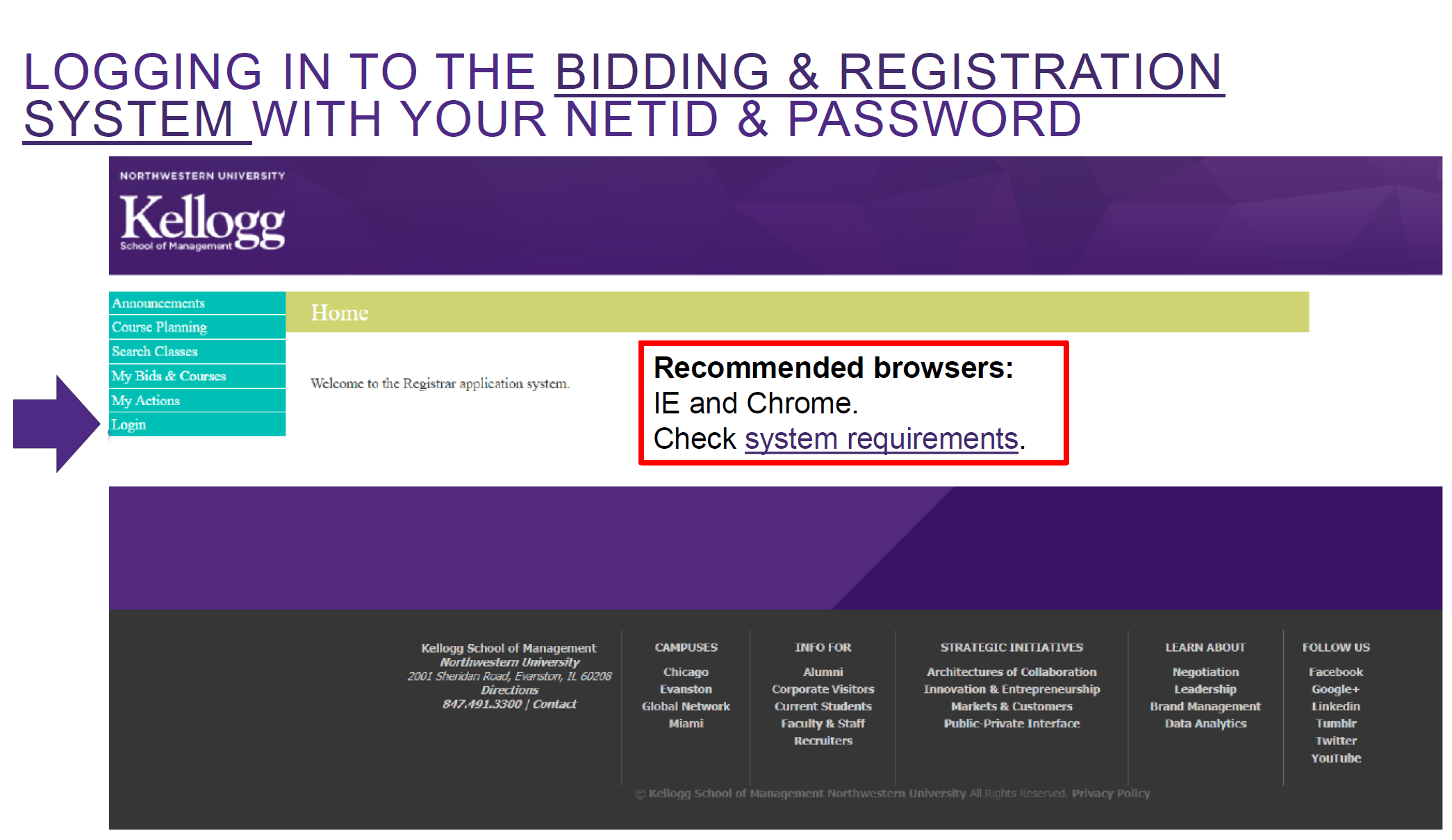 Step-by-Step Instructions | Kellogg School of Management | Northwestern University
